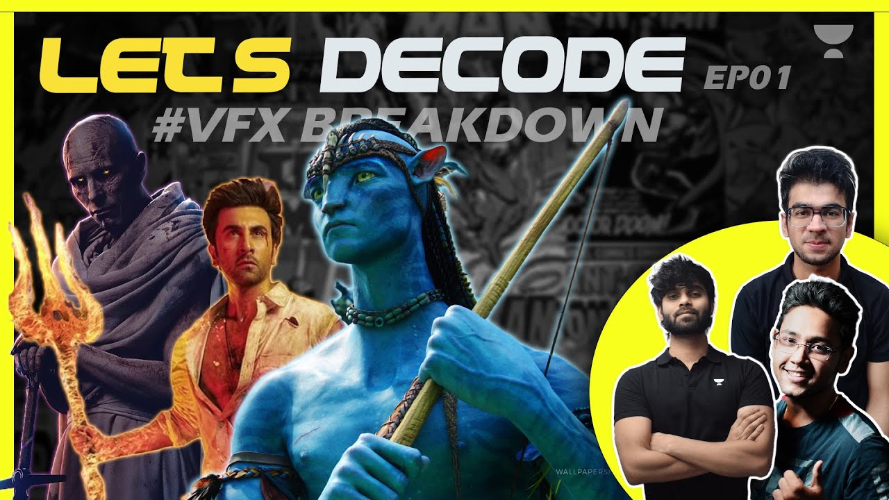 VFX Artists Decode Brahmastra, Thor, Avatar | Creators Aman and Kunwar | E01 Let's DECODE with ...