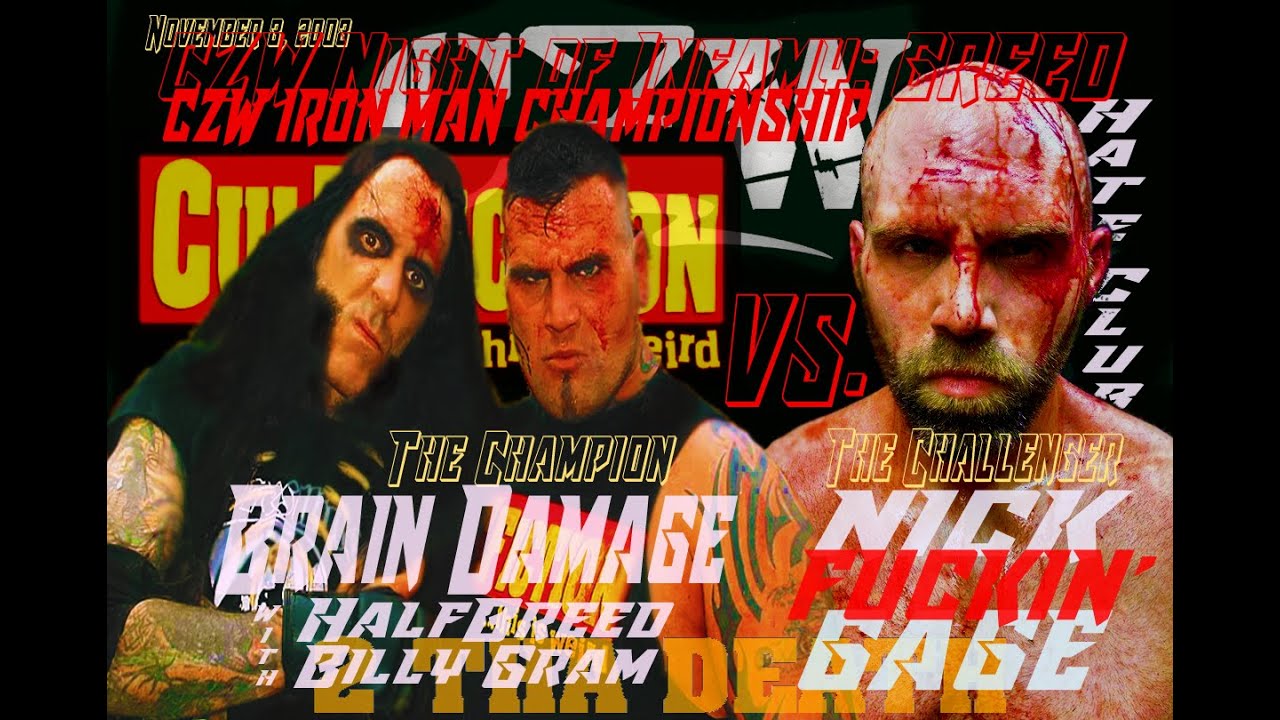 CULT FICTION - CZW IRON MAN CHAMPIONSHIP - NICK GAGE VS BRAIN DAMAGE (w ...