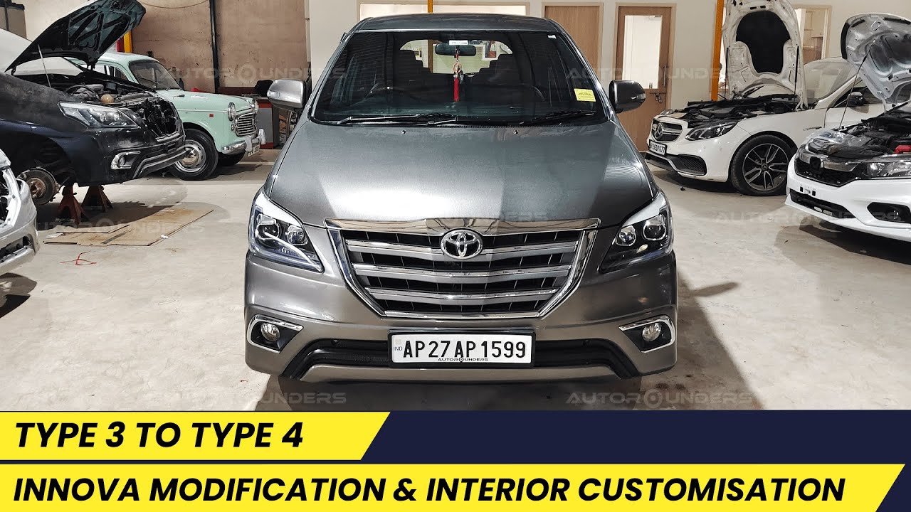 Type 3 to Type 4 Innova Modification & Interior Customisation ...