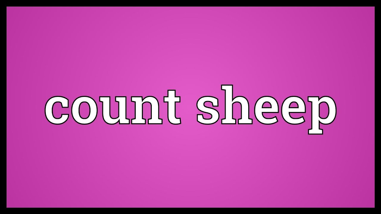 Count sheep Meaning - YouTube