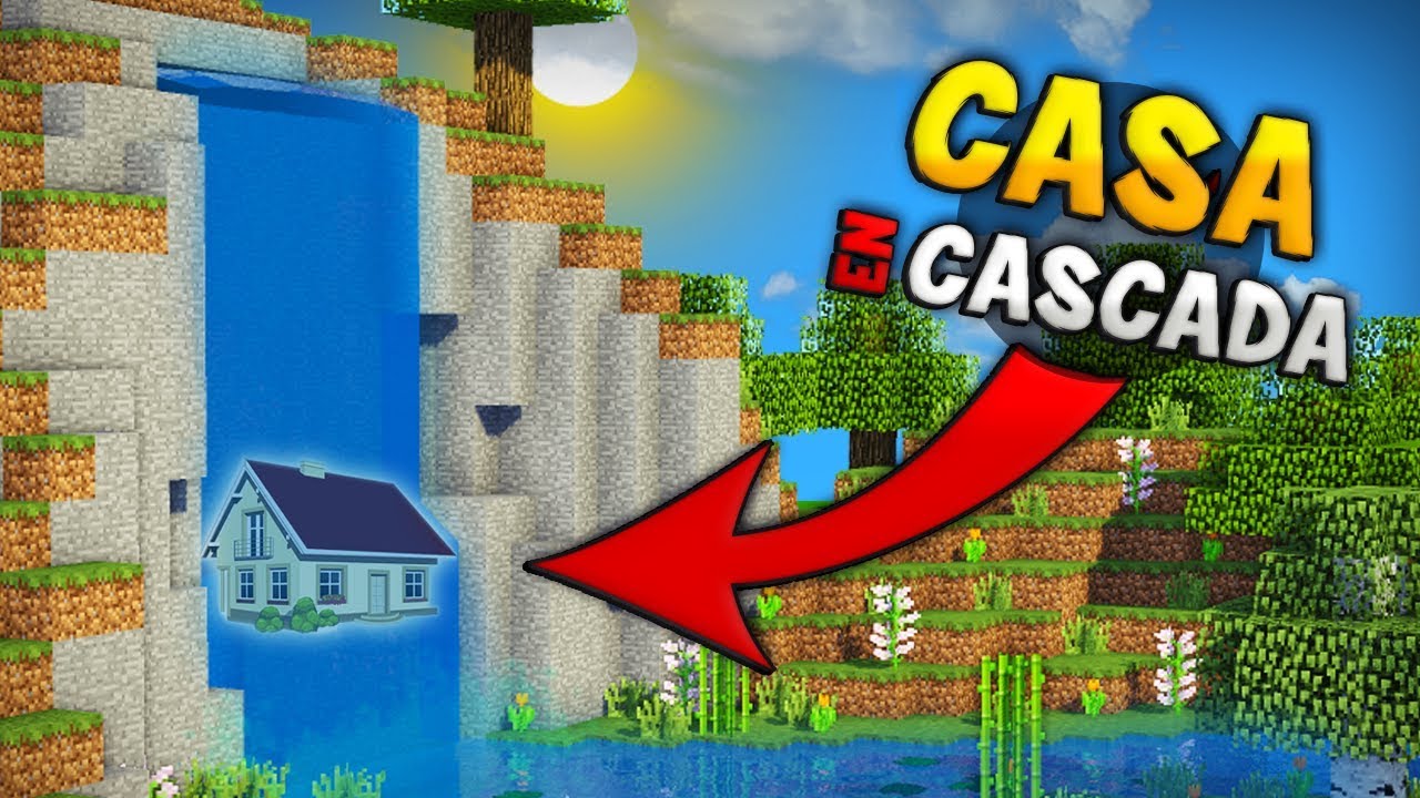 MINECRAFT: COMO HACER UNA SUPER CASA DENTRO DE UNA CASCADA EPICO! | EN ...