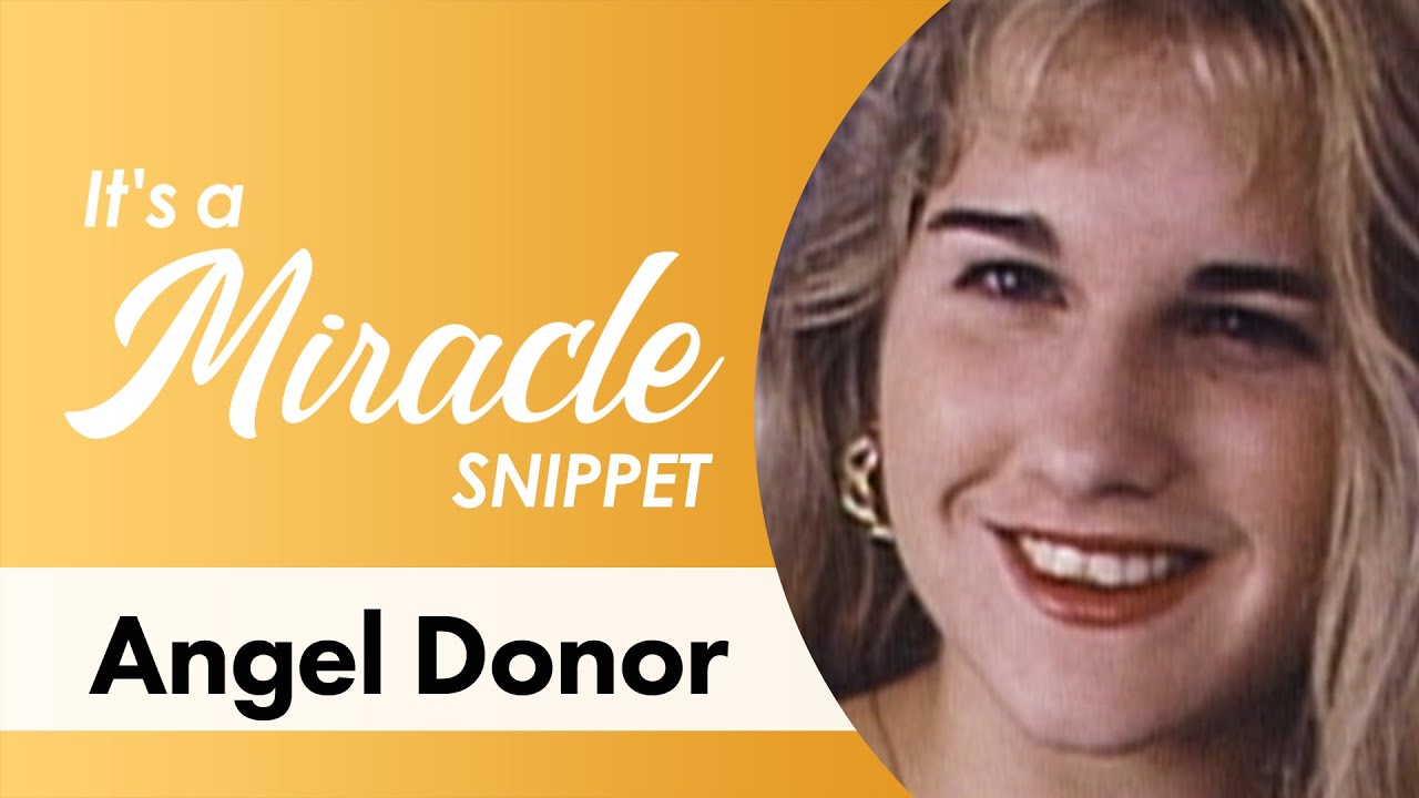 Angel Donor - It's a Miracle Snippet - YouTube