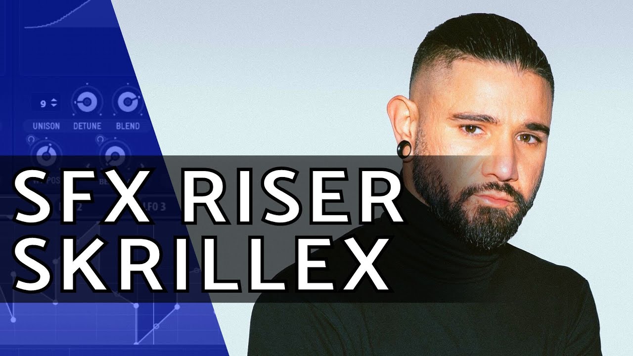 🔥Como hacer RISER SKRILLEX | FL Studio Tutorial - YouTube