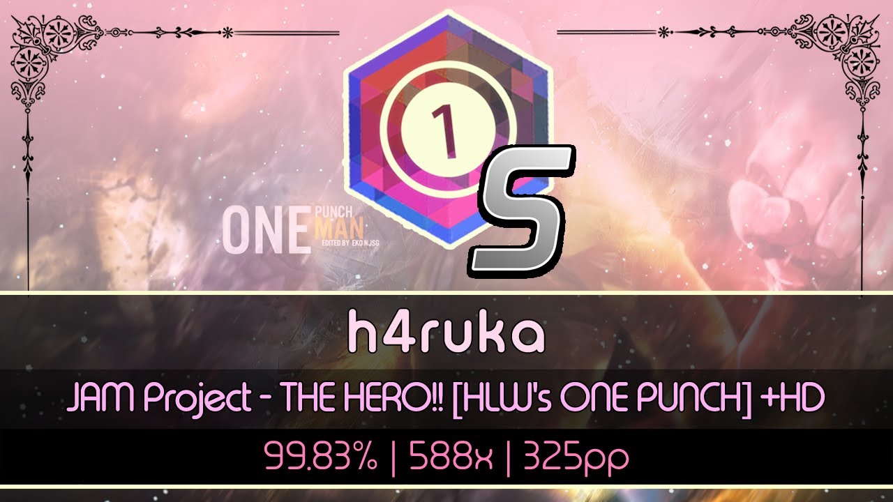 「🔘 osu! (Liveplay)」h4ruka | JAM Project - THE HERO!! ~Ikareru Kobushi ...