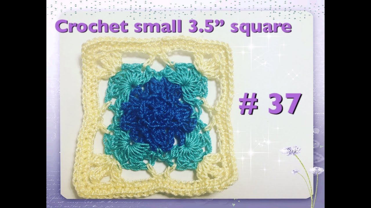 How to crochet small square #37 - YouTube