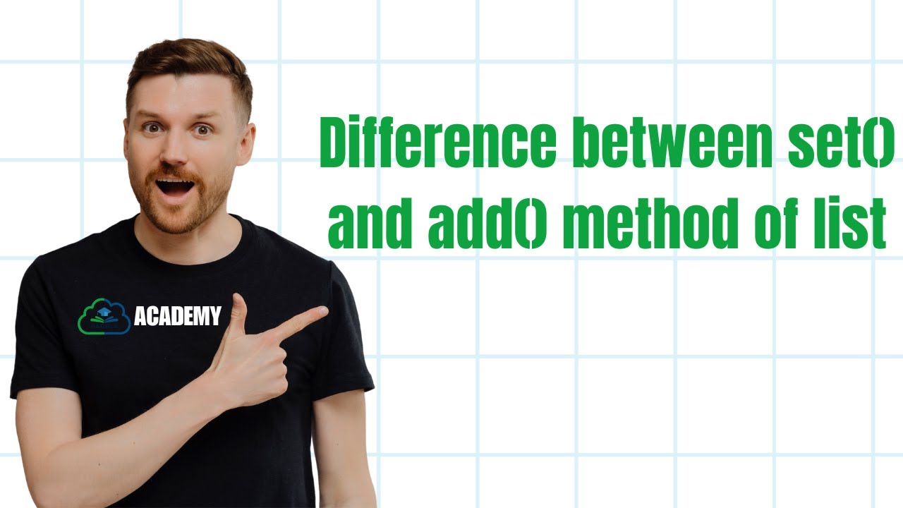 Difference between set and add method of list || Salesforce Apex for ...