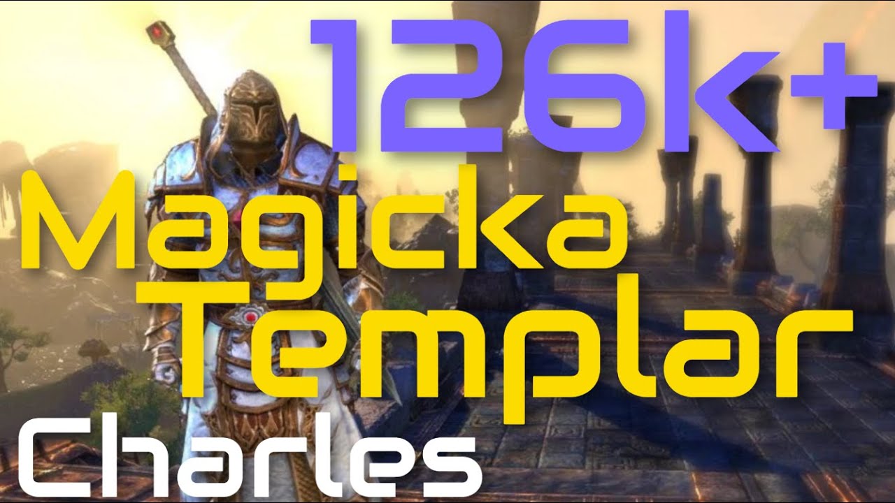 ☀️ Magicka Templar | 126k+ DPS PvE build | Elder Scrolls Online ...