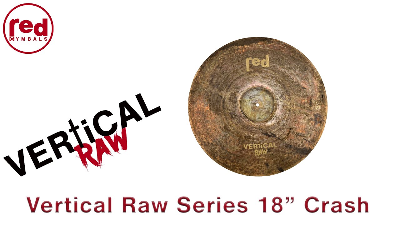 Red Cymbals 18" Vertical Raw Crash Cymbal Demo - YouTube