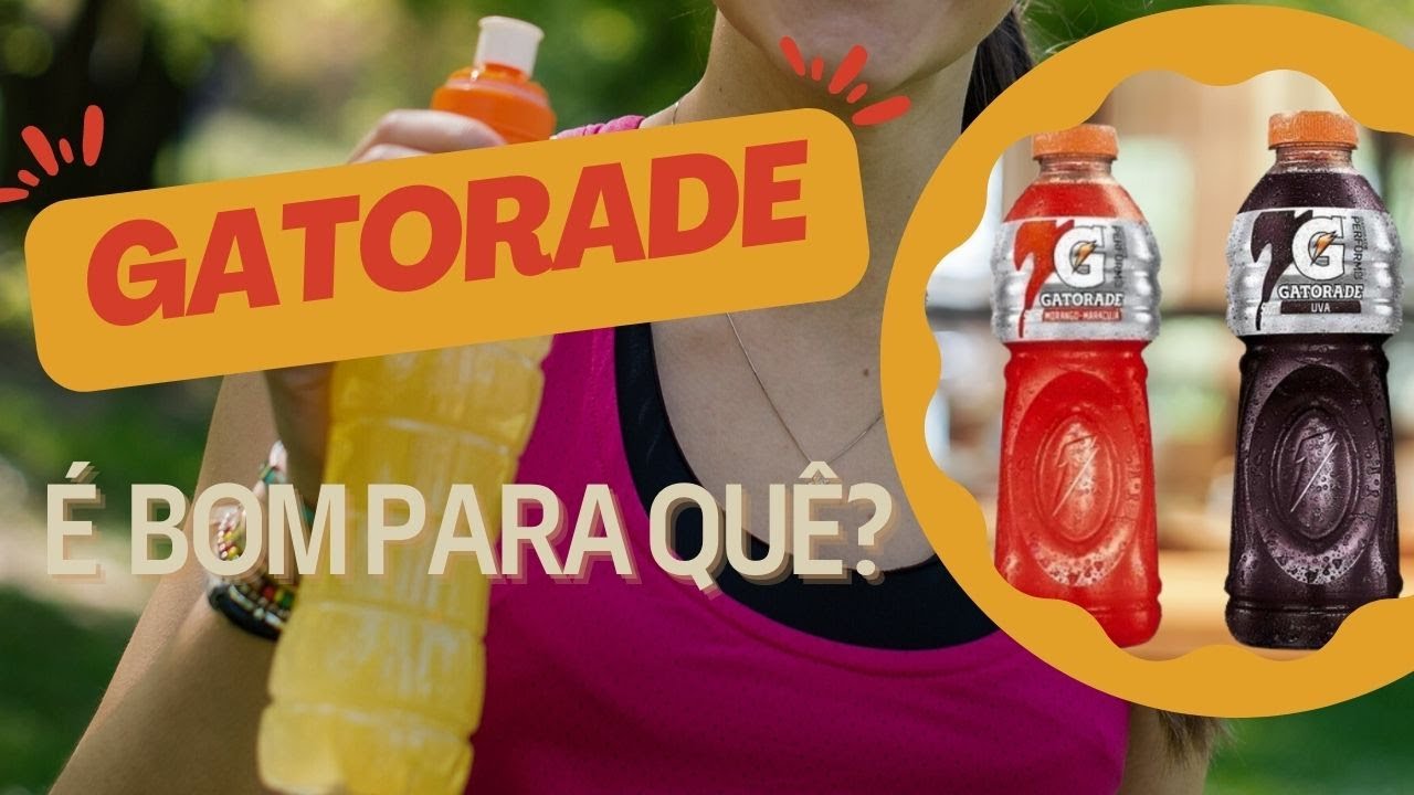 Gatorade: Benefícios, O Que É, Como Tomar – É bom para Quê? - YouTube