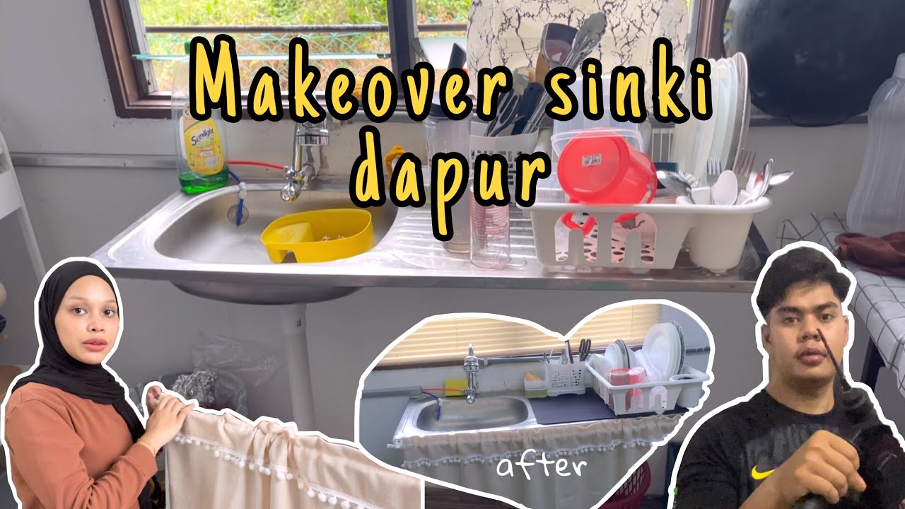 MAKEOVER SINKI DAPUR!! - YouTube