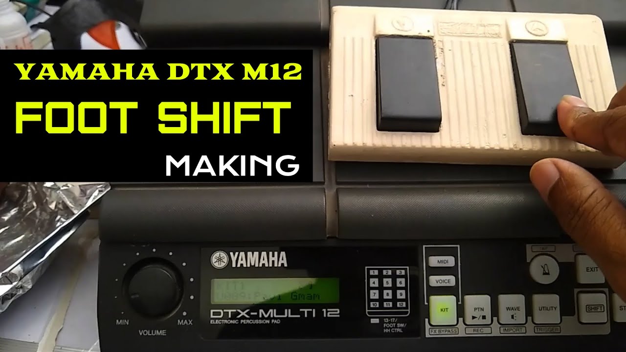 YAMAHA DTX M12 || FOOT SHIFT MAKING || ENGLISH TELUGU - YouTube
