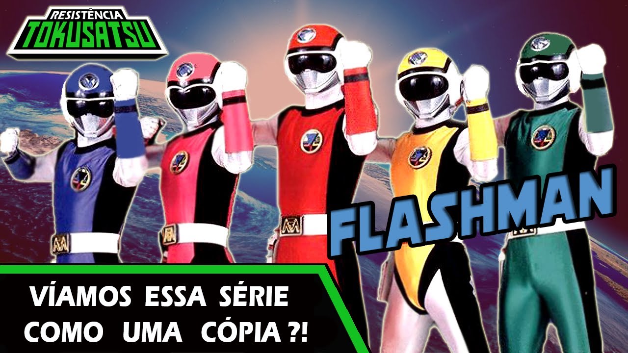 FLASHMAN - A ESTRÉIA NA MANCHETE - YouTube