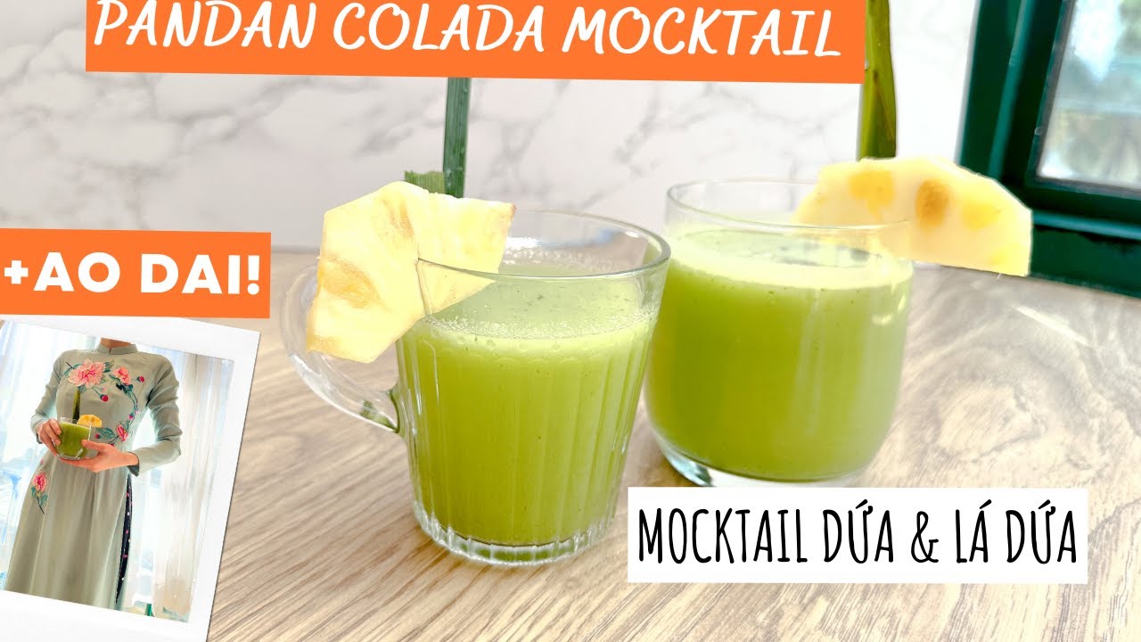 Pandan colada mocktail - Mocktail dứa & lá dứa - YouTube
