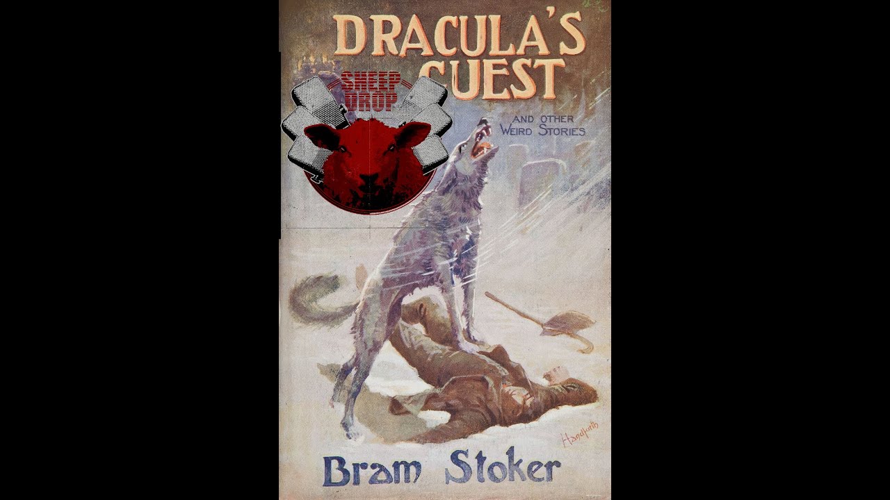 Dracula's Guest By Bram Stoker - Scary Story - YouTube