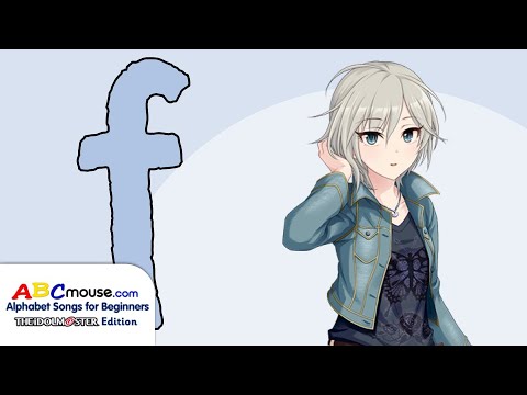 ABCMouse's Alphabet Songs for Beginners: Idolmaster Edition - The Letter F Song (Beginners ...