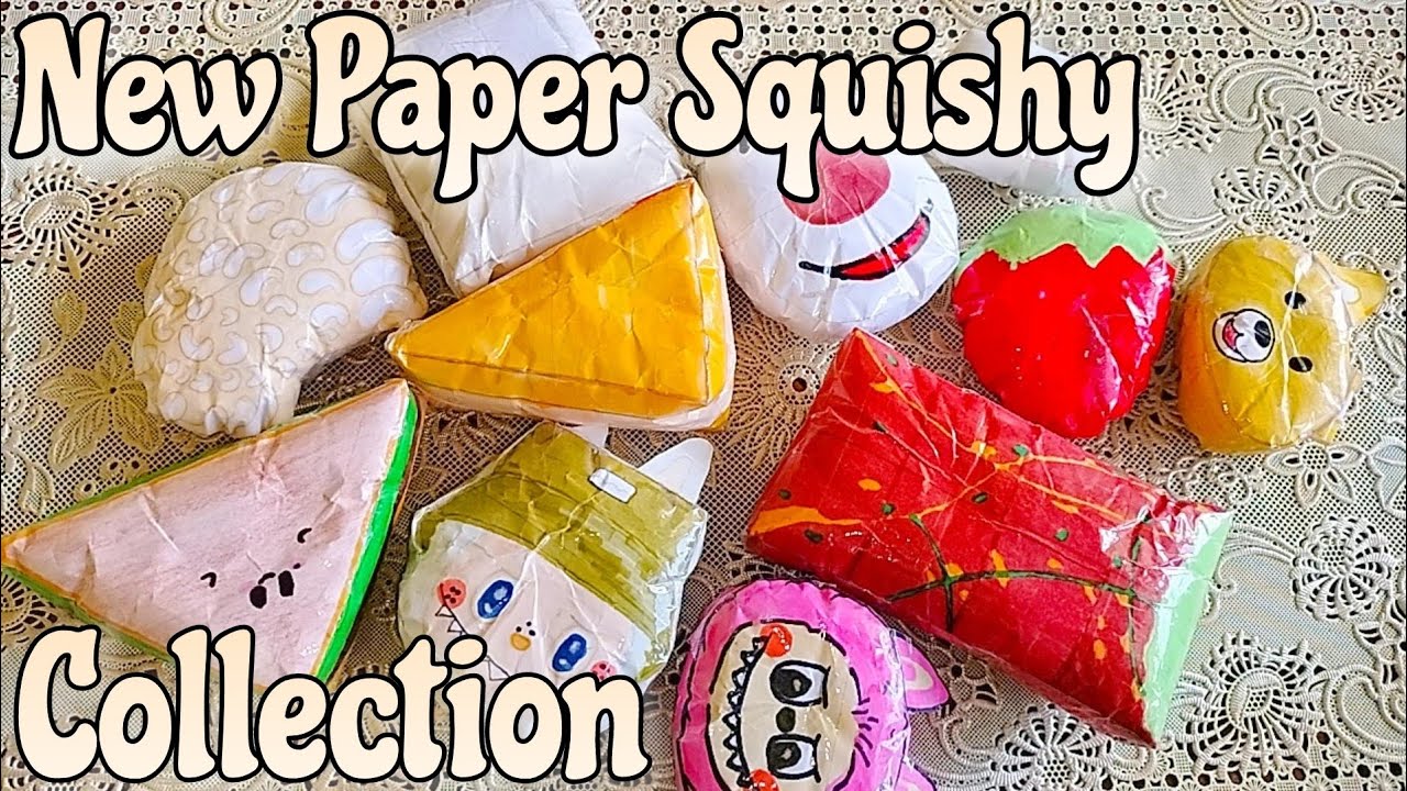 NEW PAPER SQUISHY COLLECTION - YouTube