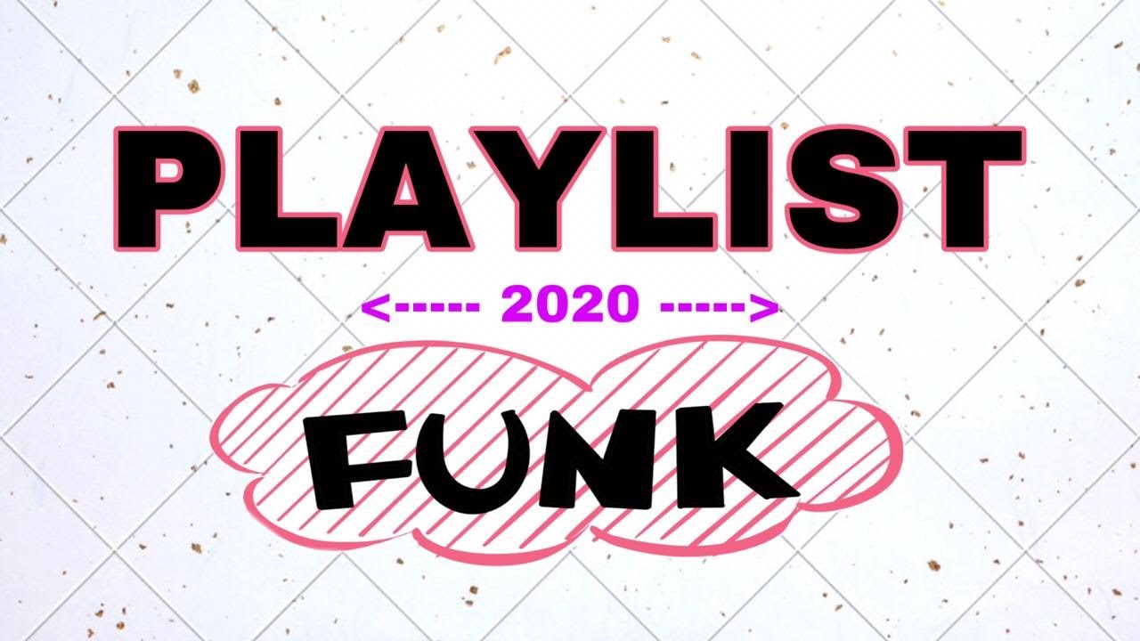 PLAYLIST DE FUNK 2020 - YouTube