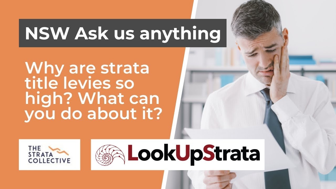 NSW: Q&A Why are strata title levies so high? What can you do about it ...
