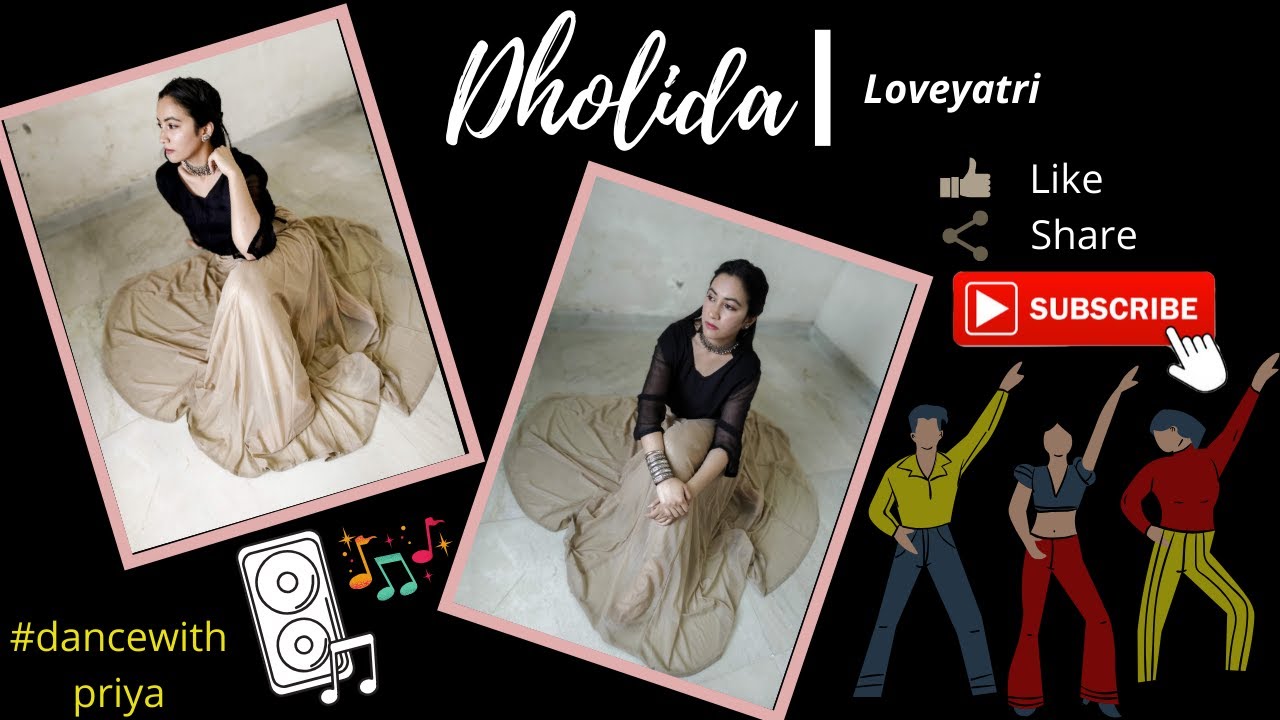 Dholida | Loveyatri | Dance cover | Choreography by Priya Kothari ...