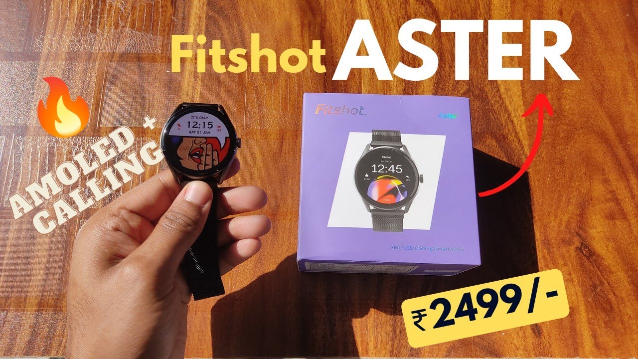 Fitshot Aster Unboxing, setup & Review|| Cheapest *Amoled+calling ...
