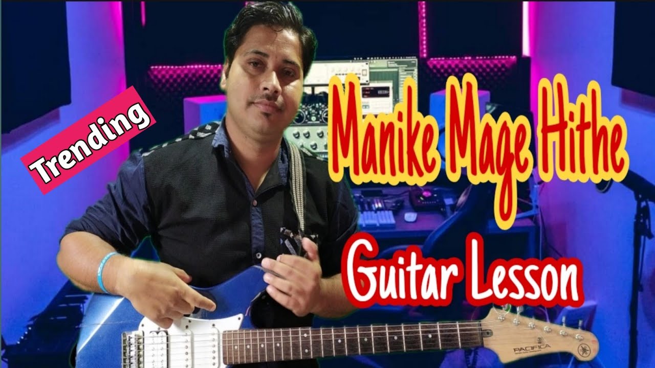 Manike Mage Hithe Guitar Lesson | Tabs - YouTube
