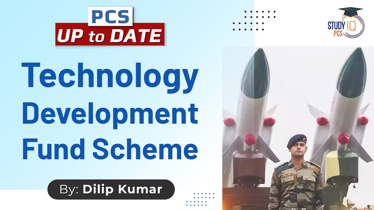 Technology Development Fund Scheme | PCS Current Affairs - YouTube