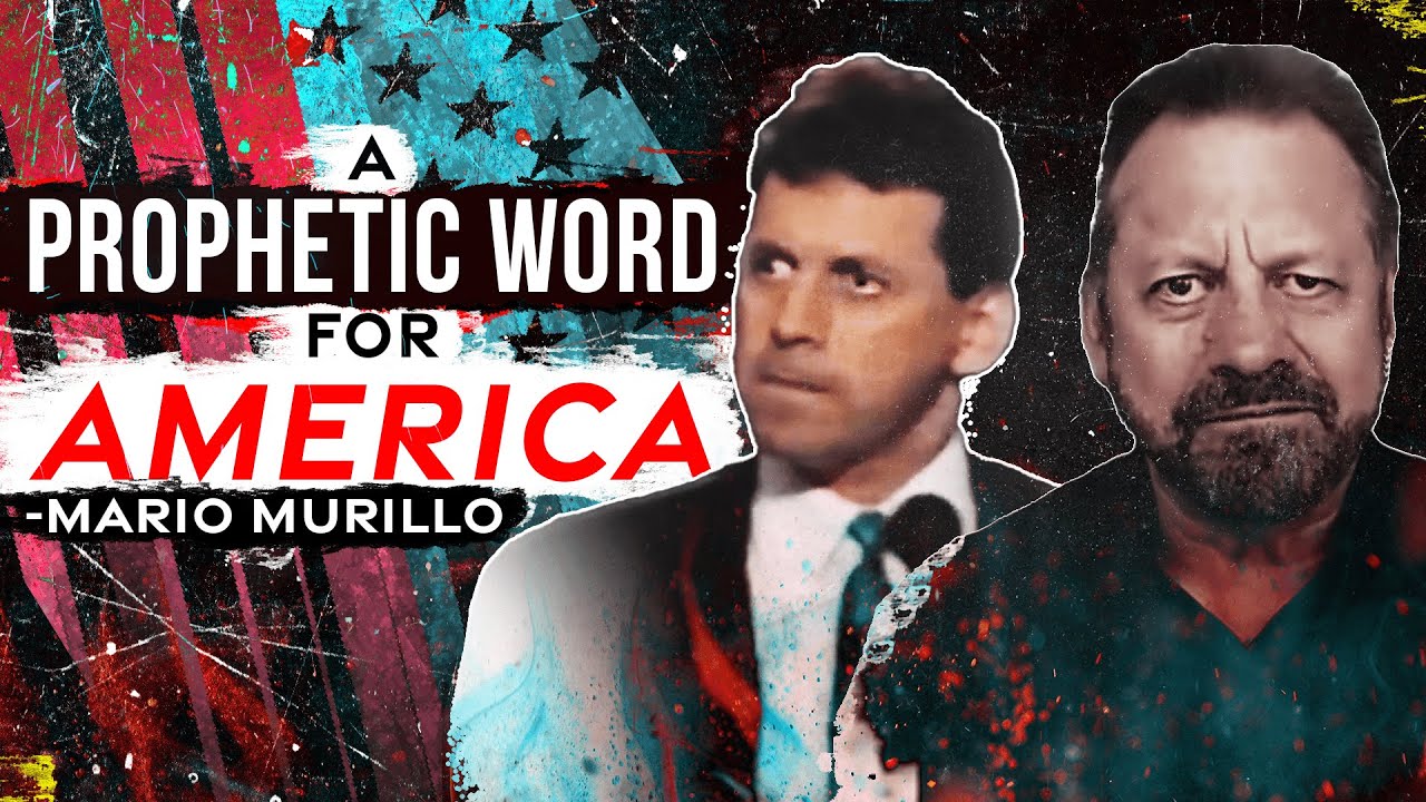 A Prophetic Word for America - Mario Murillo Classic - YouTube