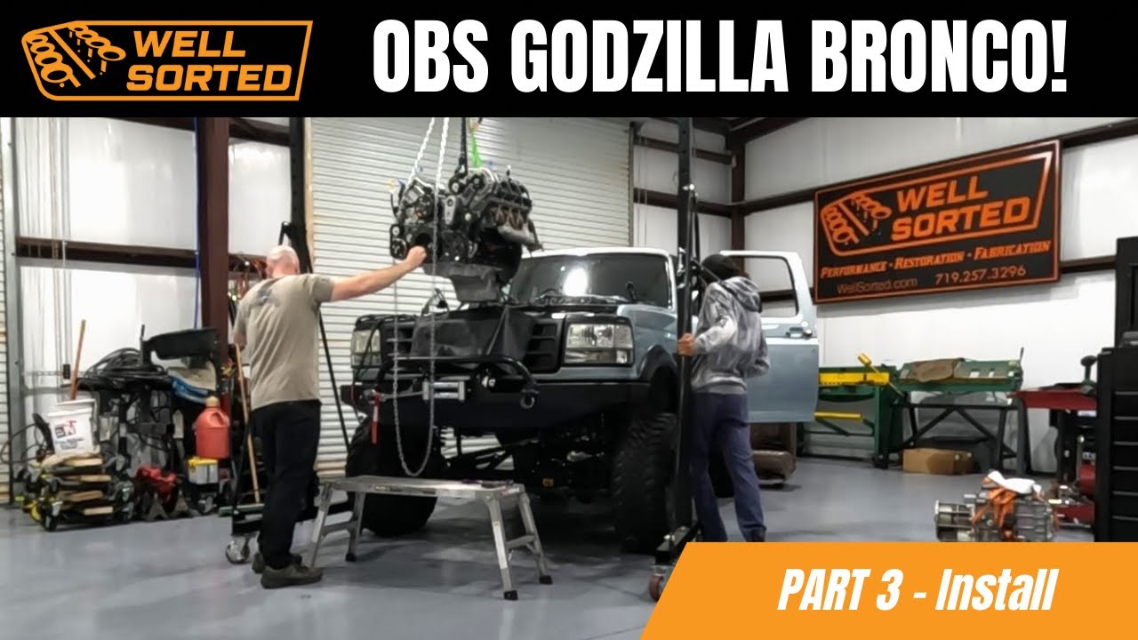 OBS Bronco Godzilla Swap - Part 3, Installation! - YouTube