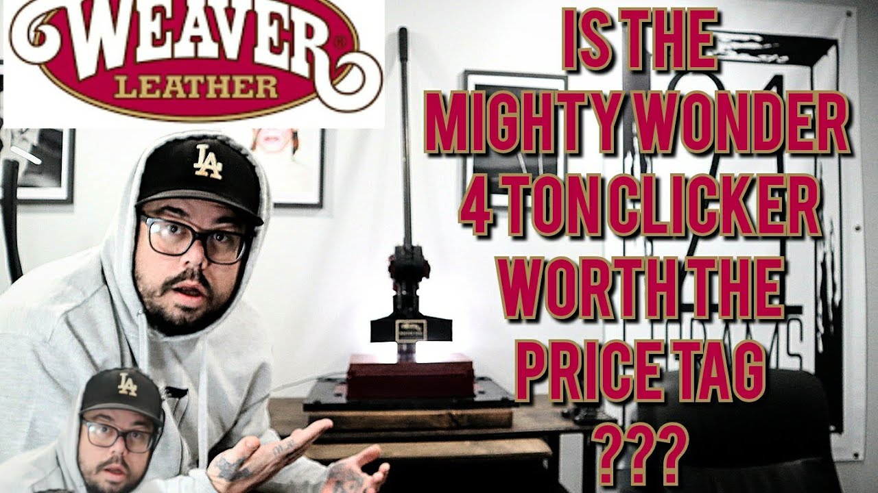 Weaver Leather Suppy "Mighty Wonder" 4 ton clicker press review. - YouTube