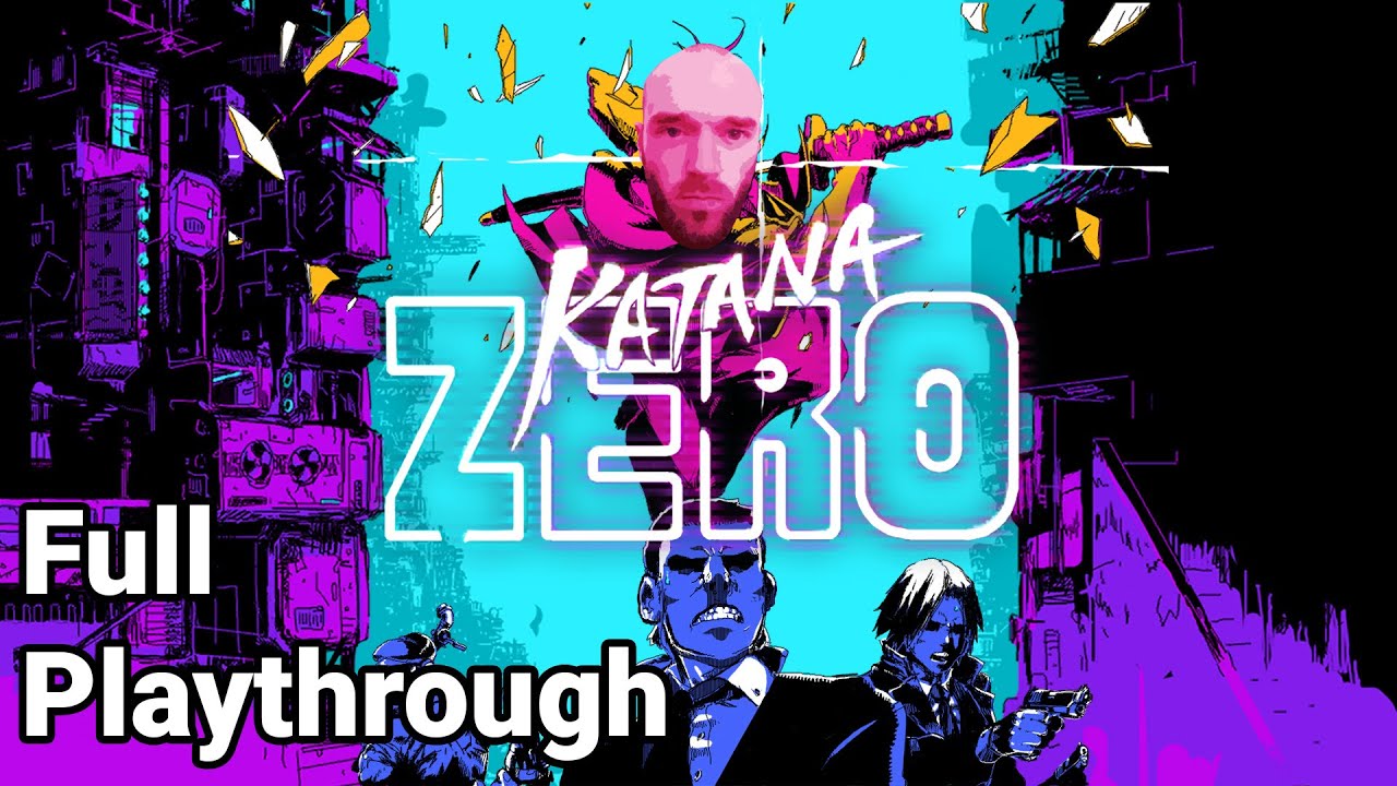 Katana Zero - Full Playthrough - YouTube