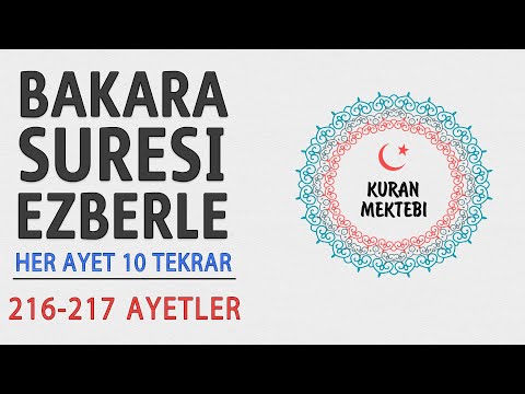 Bakara suresi ezberle 10 tekrar 216-217 ayetler (Bakara suresi 33.sayfa ezberle)