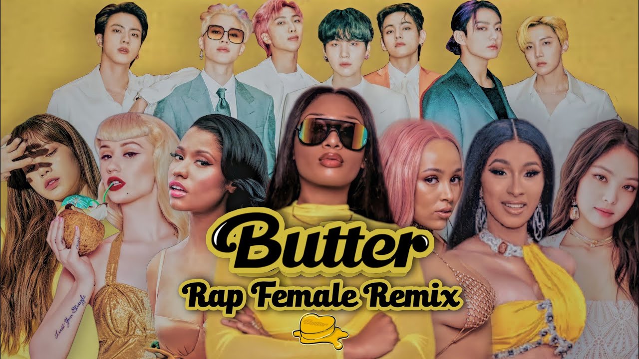 BTS - BUTTER (RAP FEMALE REMIX) - YouTube