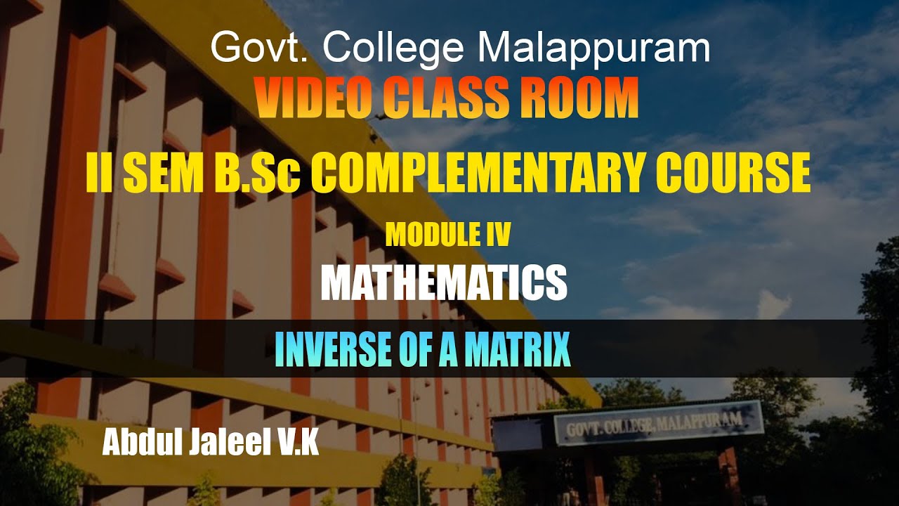 Videoclassroom Ii Sem Bsc Complementarymathematicsabdul Jaleel Vkgovtcollege Malappuram