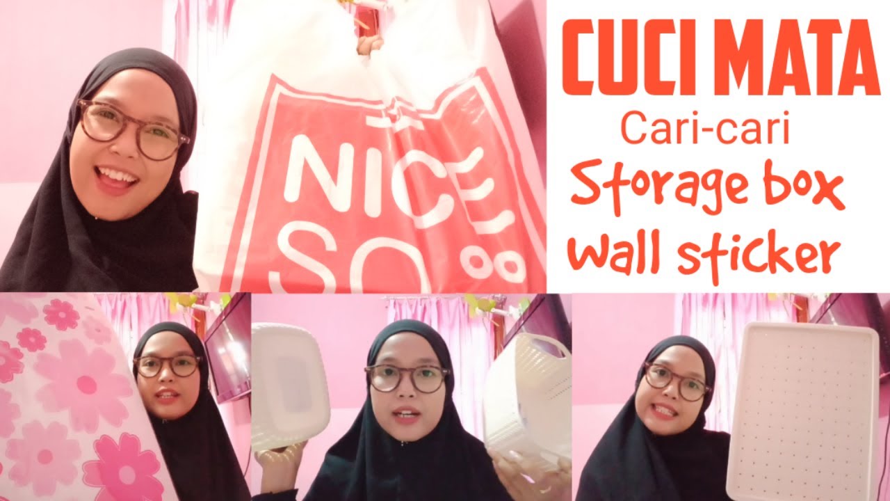 Haul storage box dan wall sticker || Cuci mata ke Nice So dan You n Me ...