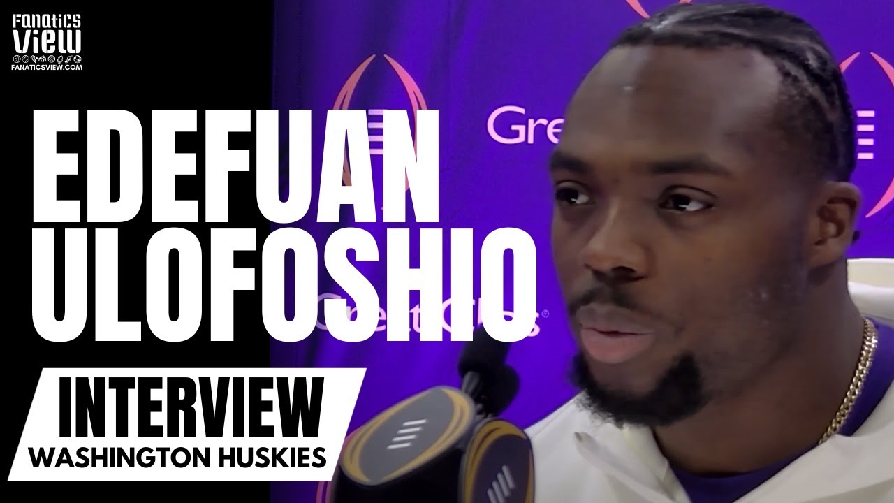 Edefuan Ulofoshio talks Journey at Washington, Michigan vs. Washington ...