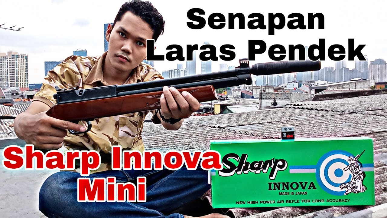 Senapan Laras Pendek Sharp Innova - YouTube