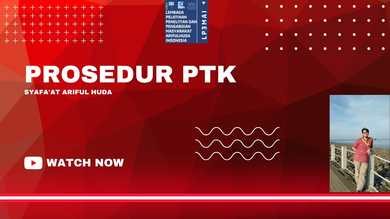 Prosedur PTK - YouTube