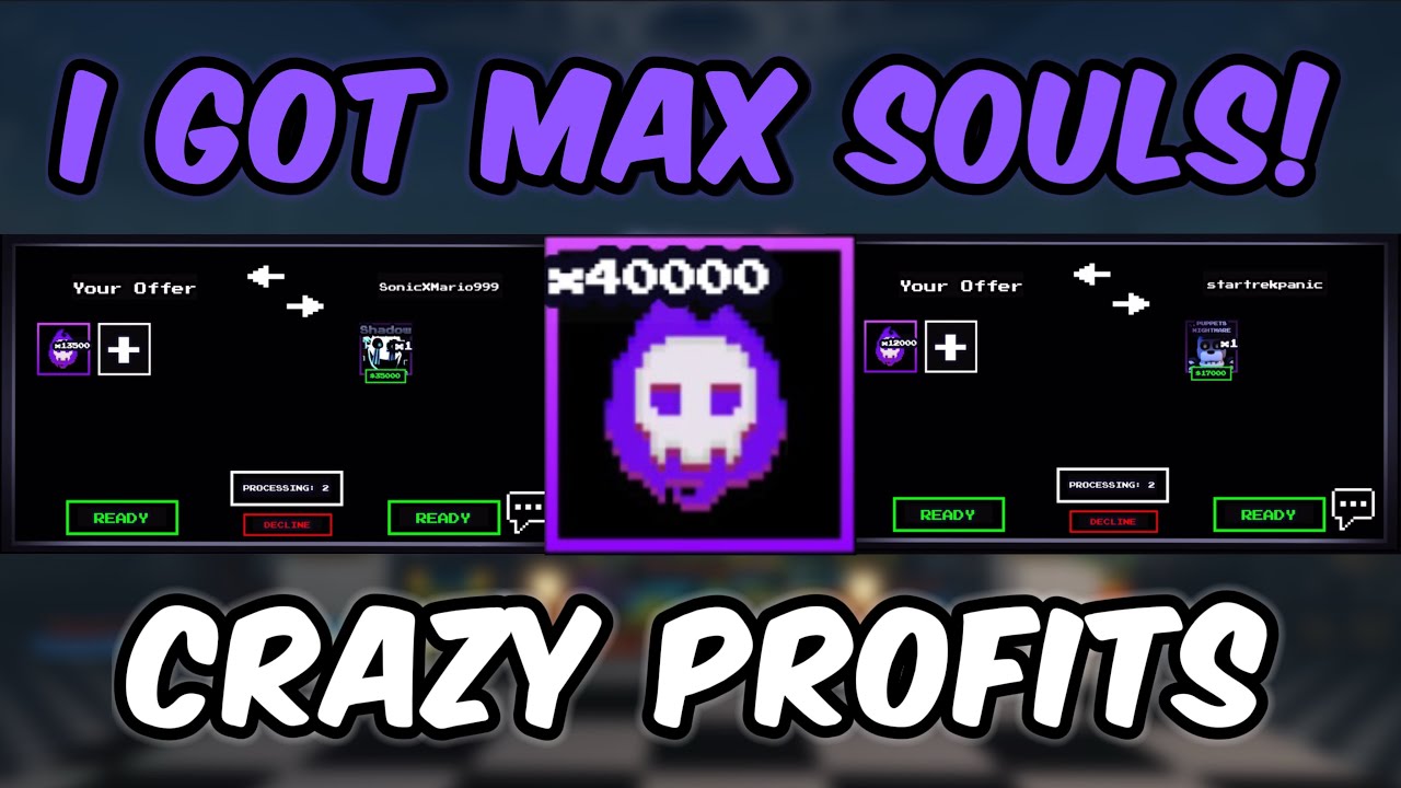 I GOT MAX AMOUNT OF SOULS! FNTD Trading Montage #5 | Five Nights TD ...
