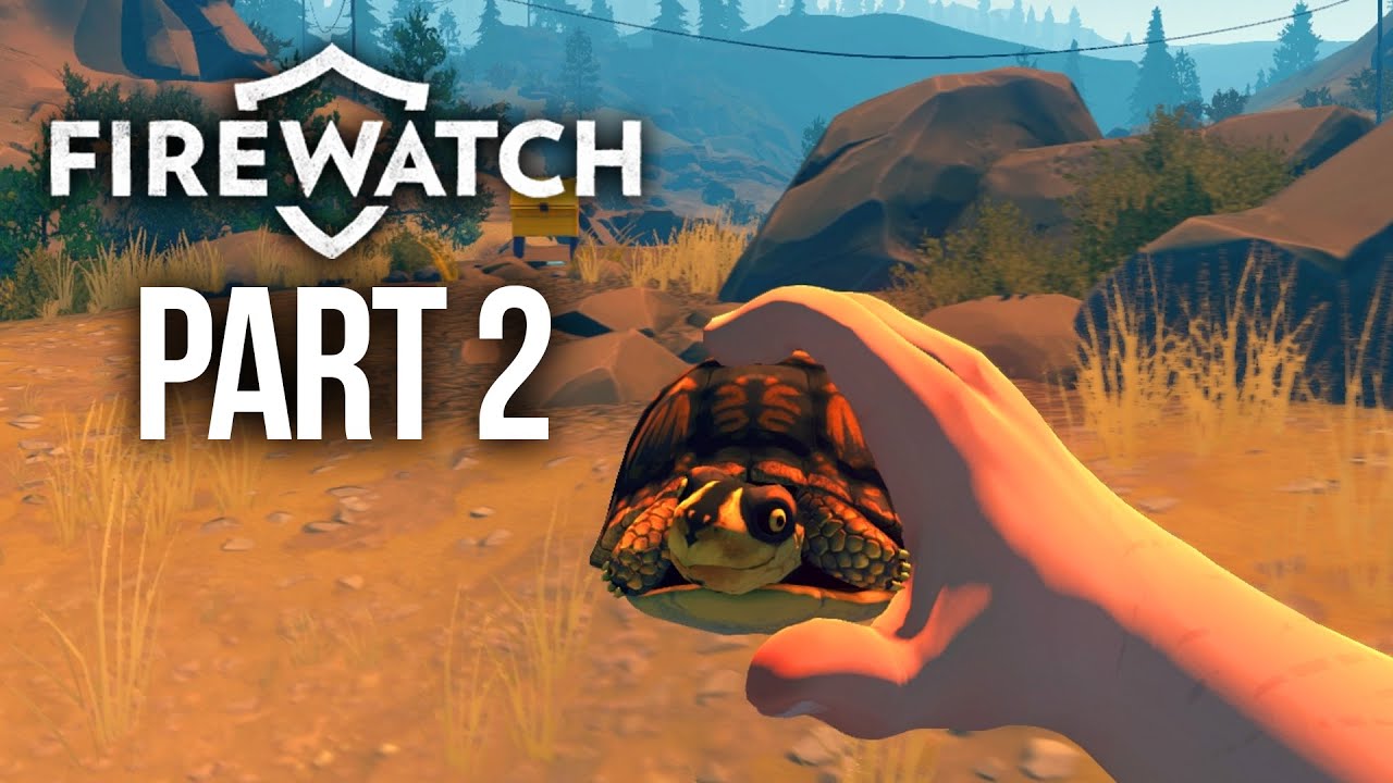 Firewatch Gameplay Walkthrough Part 2 - NEW PET - YouTube