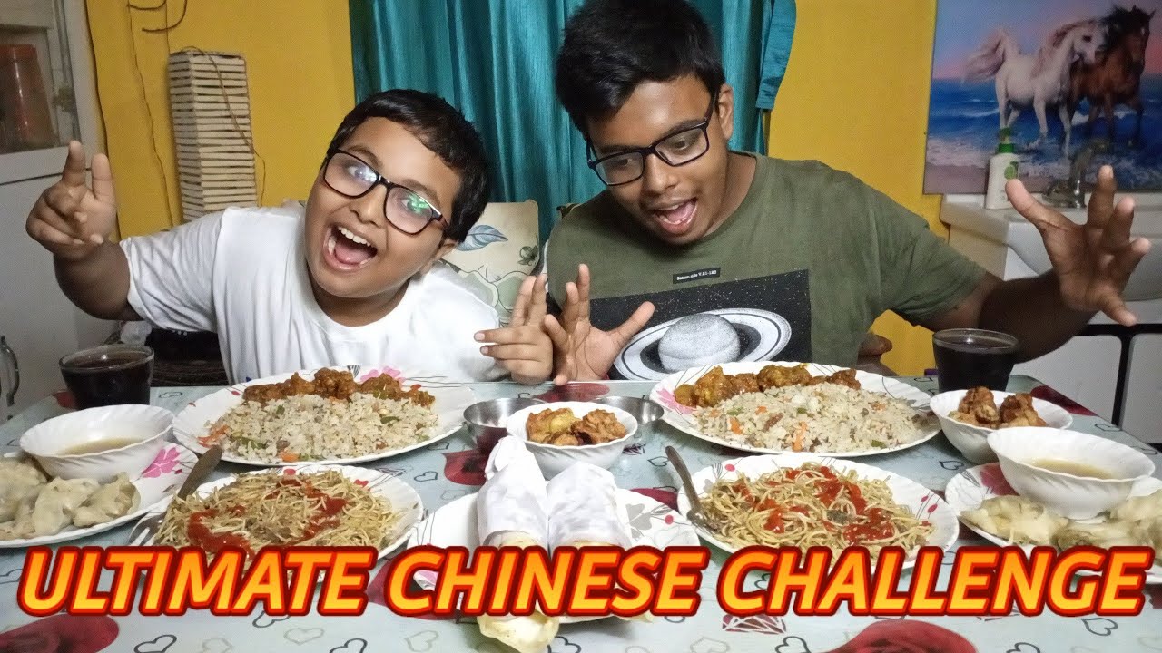 ULTIMATE CHINESE FOOD EATING CHALLENGE | BY FOODIE BROTHER IN BENGALI ...