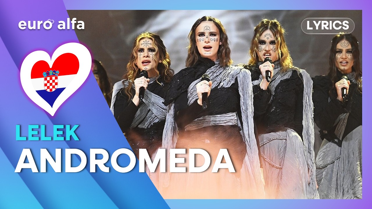 Lelek - Andromeda | Lyrics | Croatia in Eurovision 2026 - YouTube