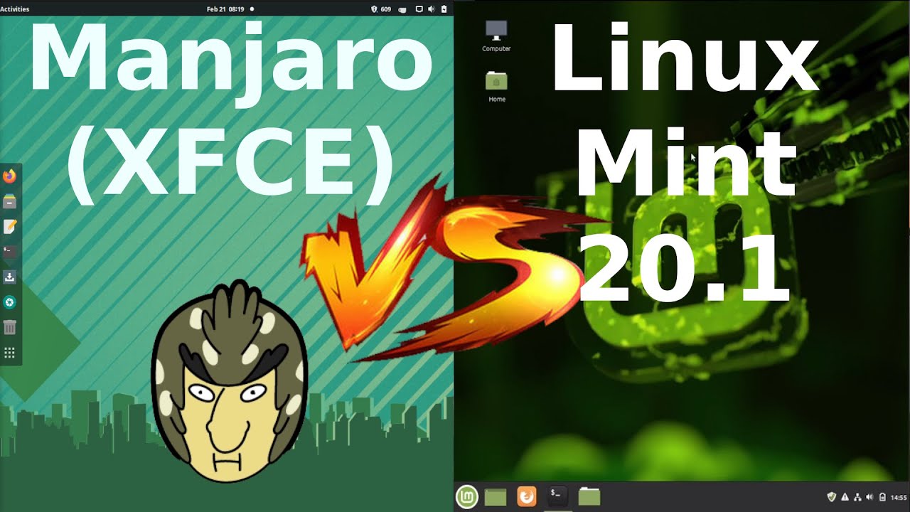 Manjaro 20.2.1 vs Linux Mint 20.1 - YouTube