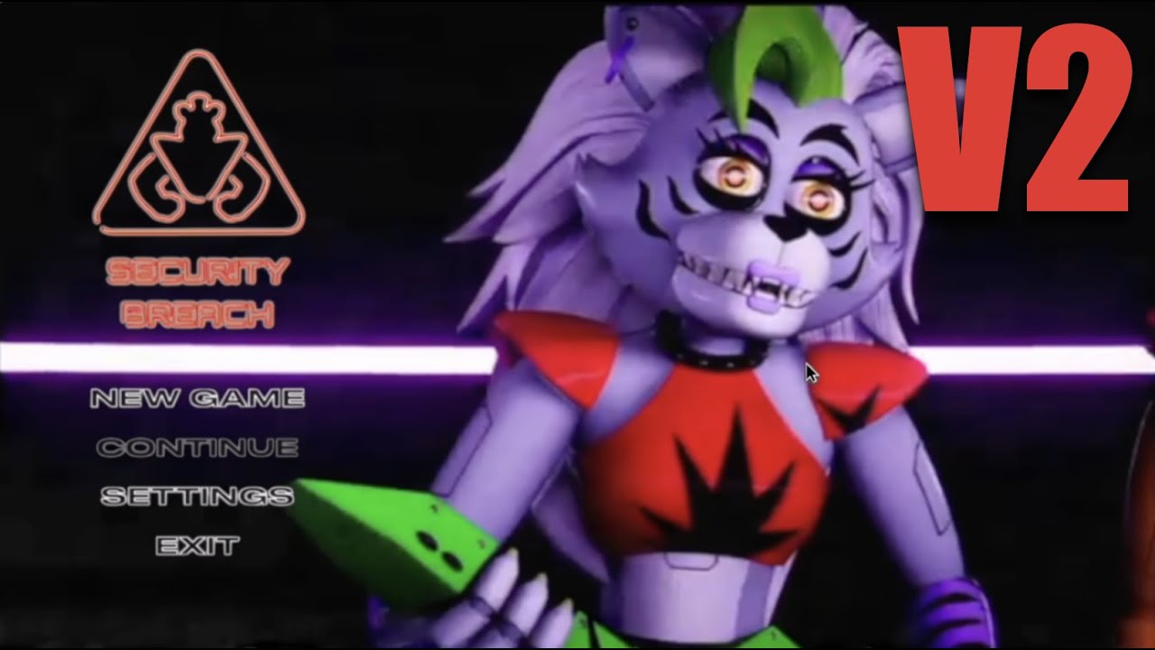 FNaF Security Breach - Main Menu FANMADE 2.0 (My Take) - YouTube