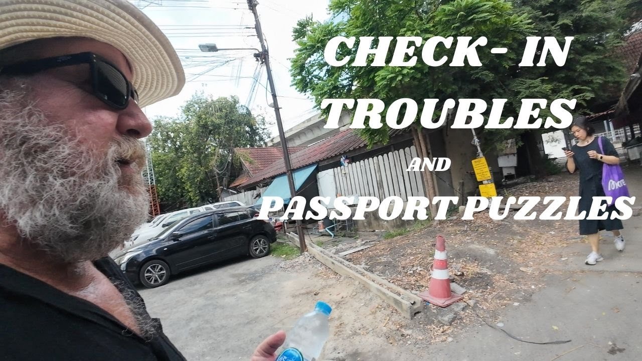 Check in Troubles And Passport Puzzles - YouTube