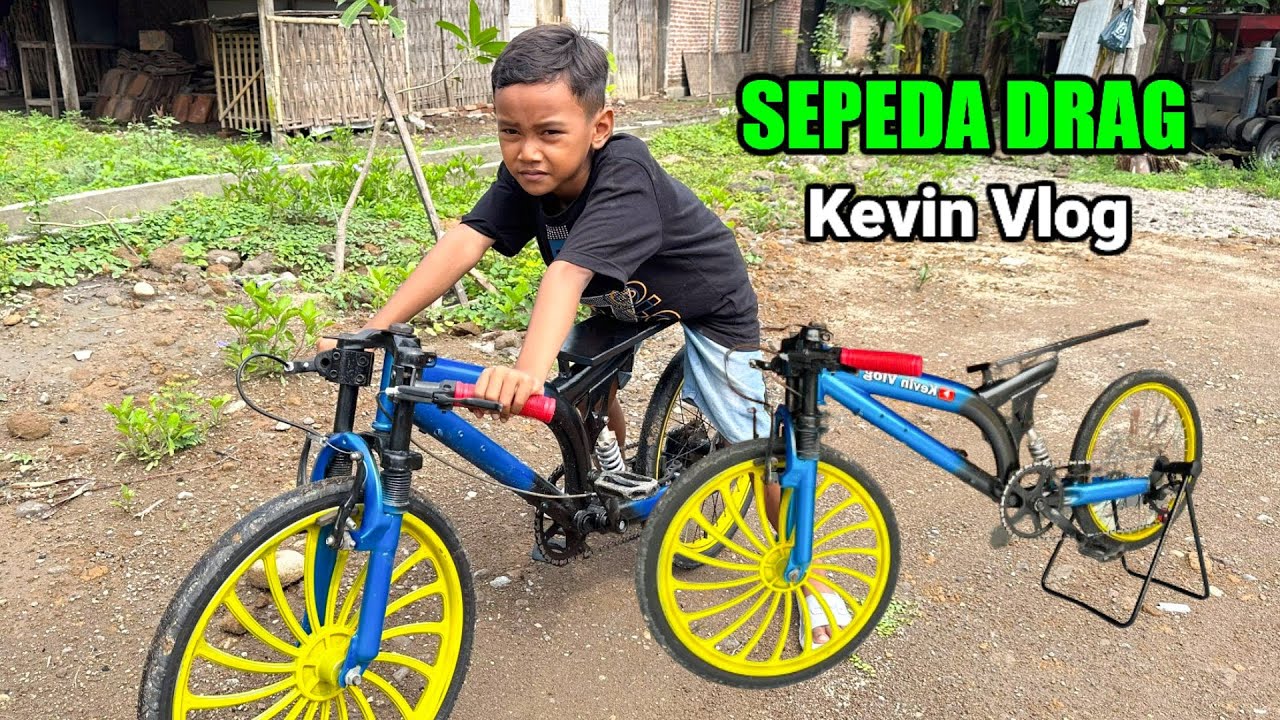 SEPEDA DRAG KEVIN SUDAH JADI. MODIFIKASI SEPEDA DRAG. NAIK SEPEDA DRAG ...