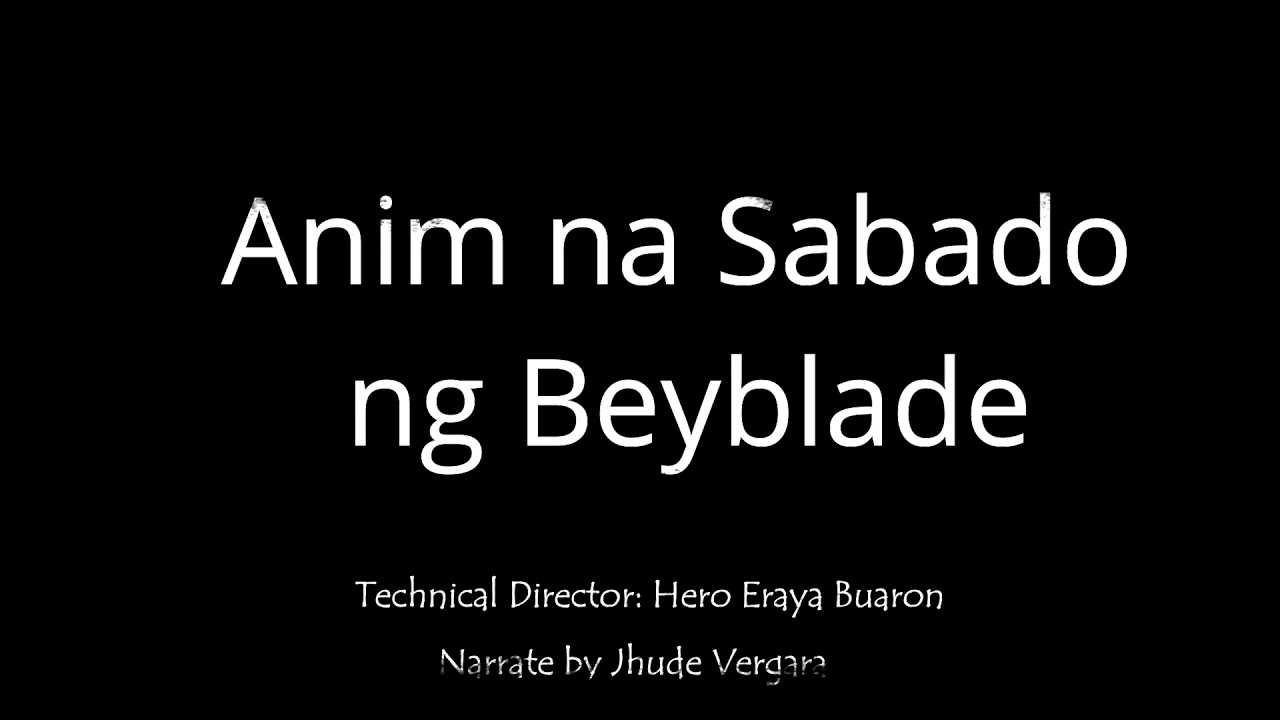 Anim na Sabado ng Beyblade (Audio) - YouTube
