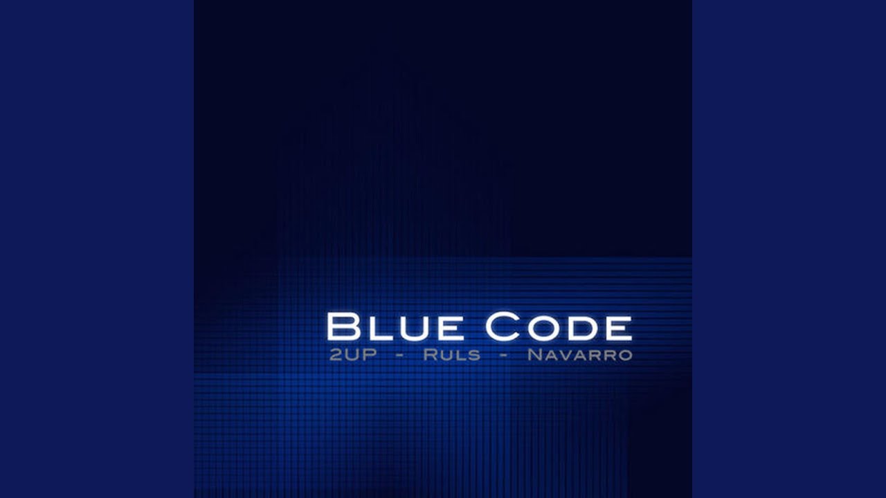 Blue Code - YouTube