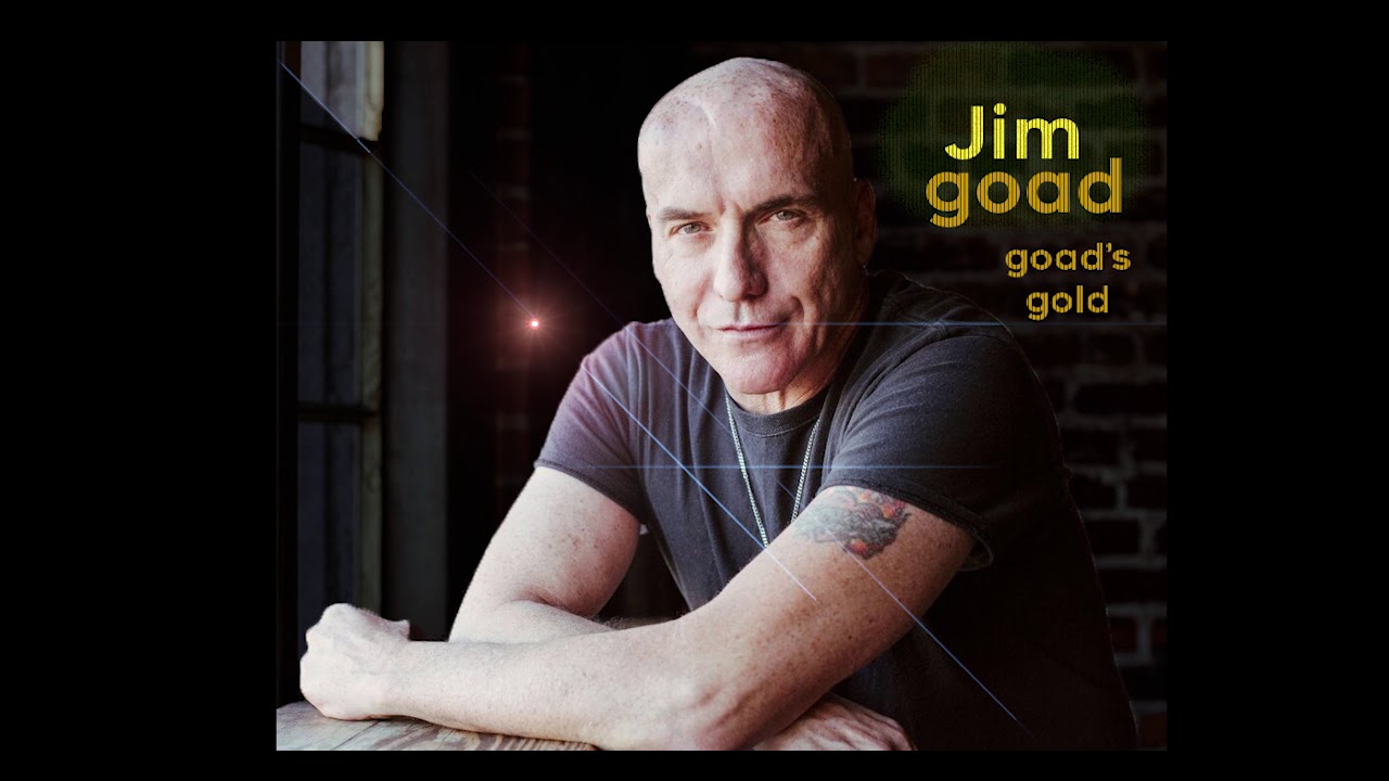 Jim Goad-Goad's Gold - YouTube