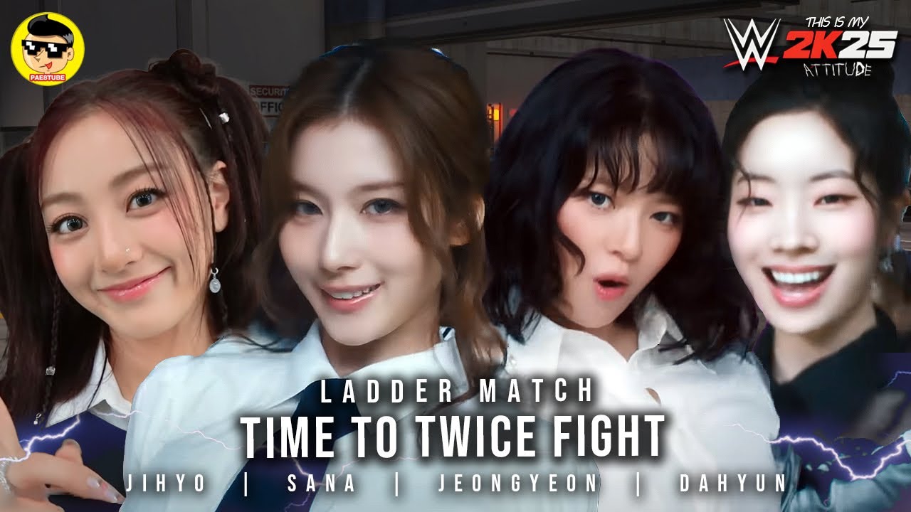 TIME TO TWICE FIGHT - WWE 2K25 KPOP - Ladder Match - Jihyo, Sana ...