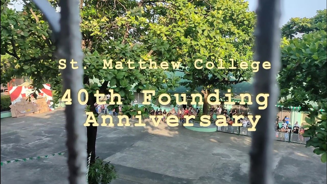 St. Matthew College 40th Founding Anniversary Celebration - YouTube